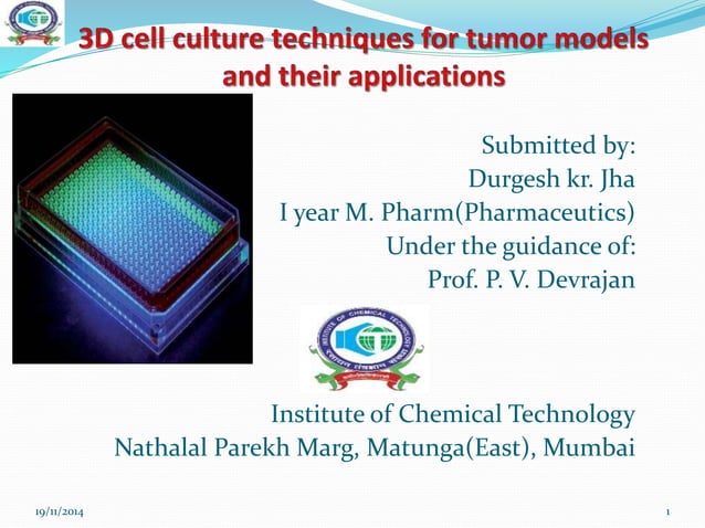 3D cell culture techniques for the tumor models | PPTX