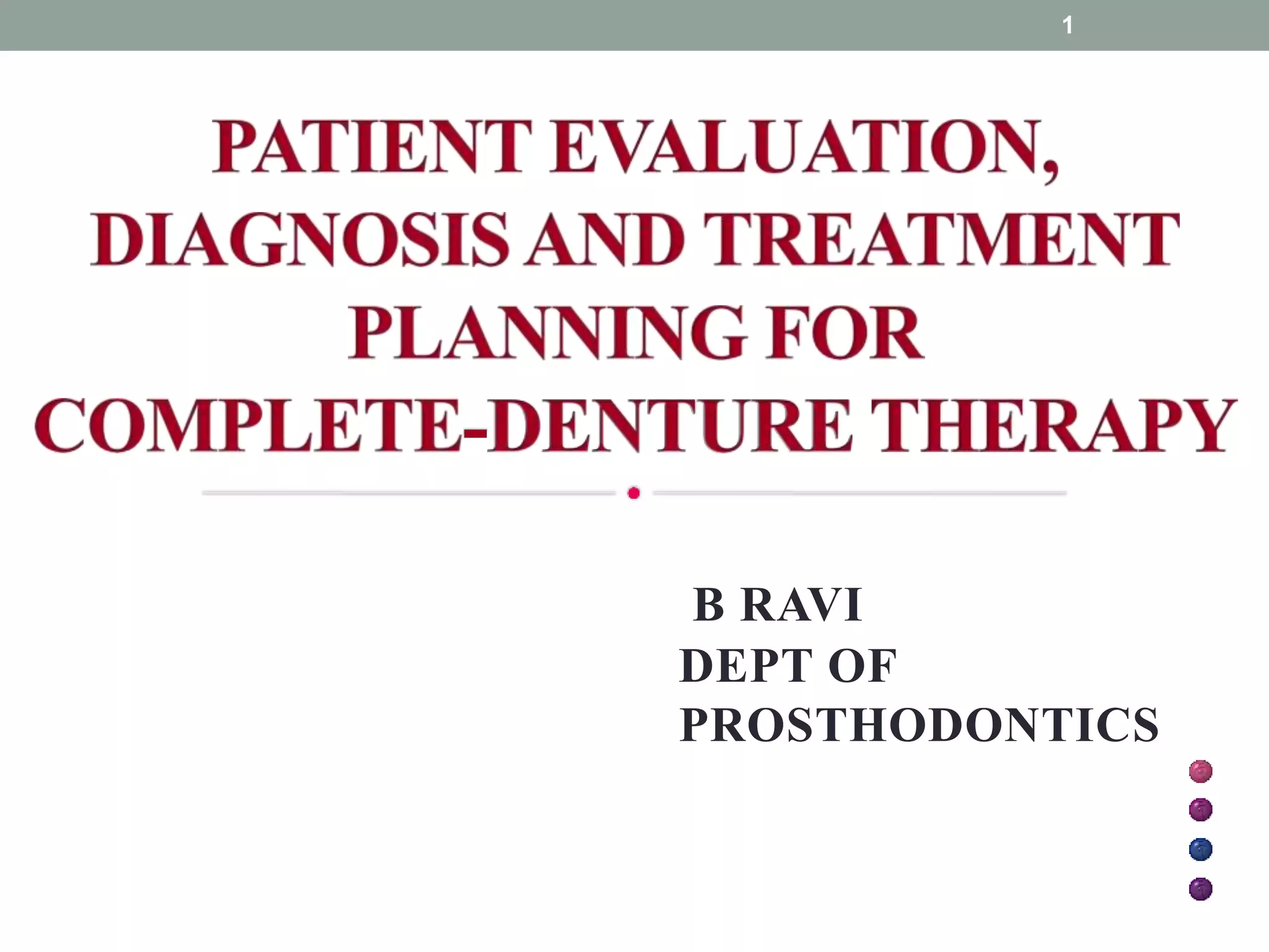 Complete denture case history | PPTX