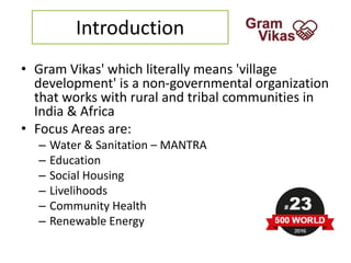 Gram Vikas MANTRA | PPTX