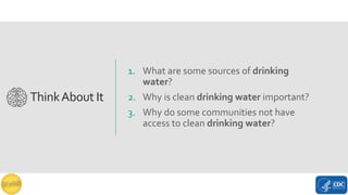 Making water safe slide presentation by CDC | PPTX
