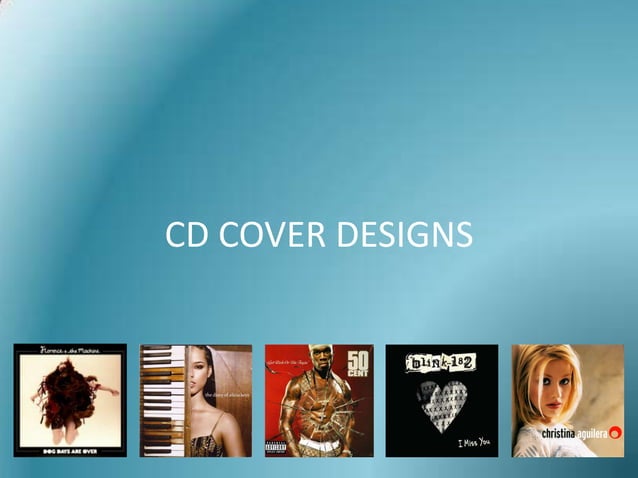CD Cover Designs | PPTX | Music | Entertainment