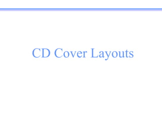 Cd cover layouts | PPT