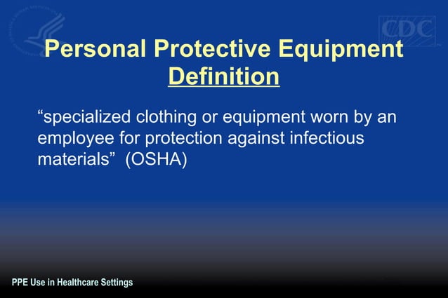 PPE--personal protection equipment | PPT