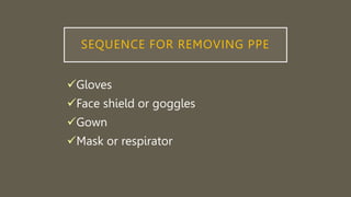 (CDC) PROPER DONNING AND DOFFING OF.pptx