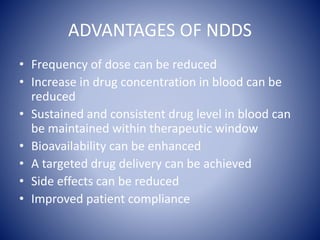 NOVEL DRUG DELIVERY SYSTEMS (NDDS) | PPTX