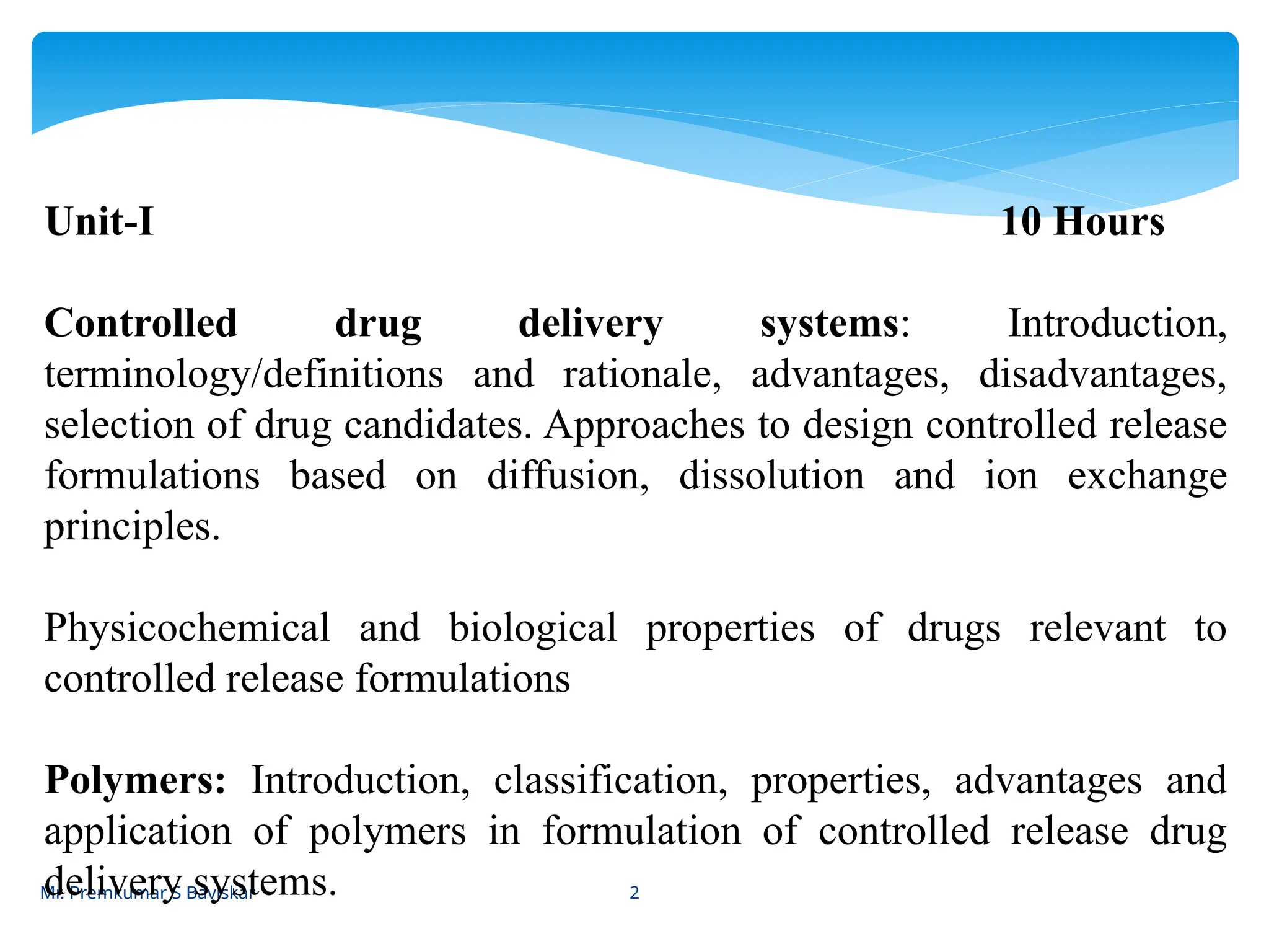Controlled Release Drug Delivery SystemCDDS 1.pptx
