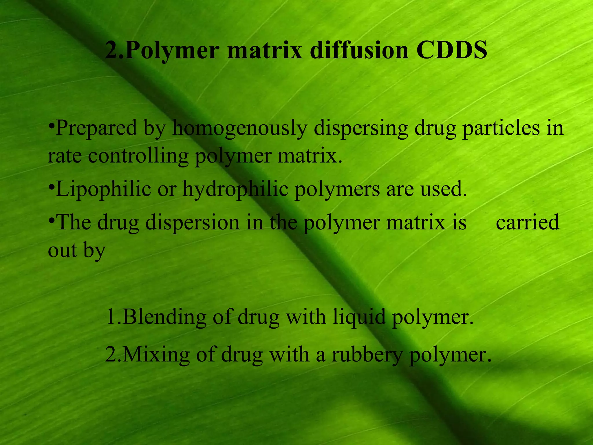 CONTROLLED DRUG DELIVERY SYSTEMS | PPT