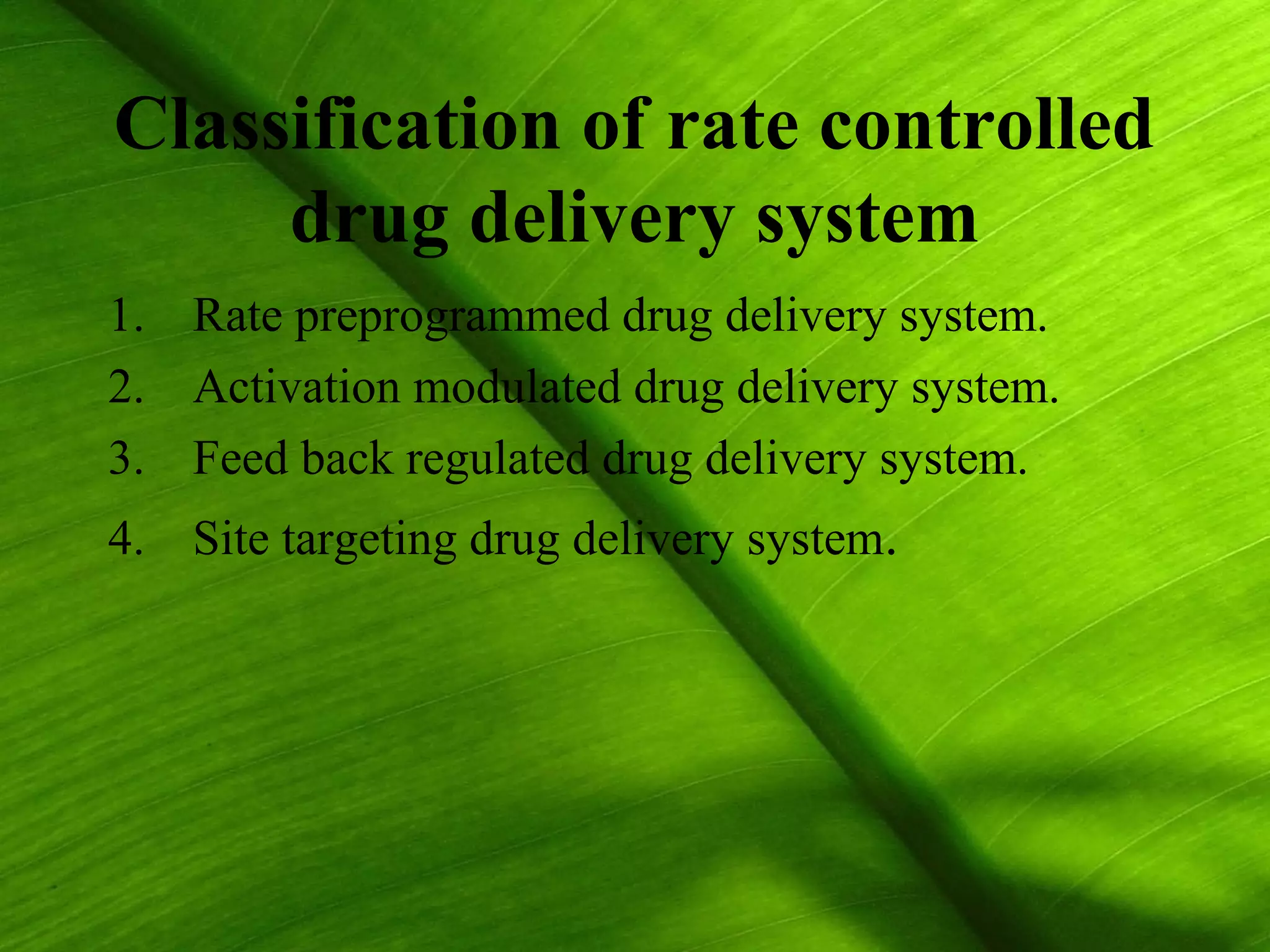 CONTROLLED DRUG DELIVERY SYSTEMS | PPT