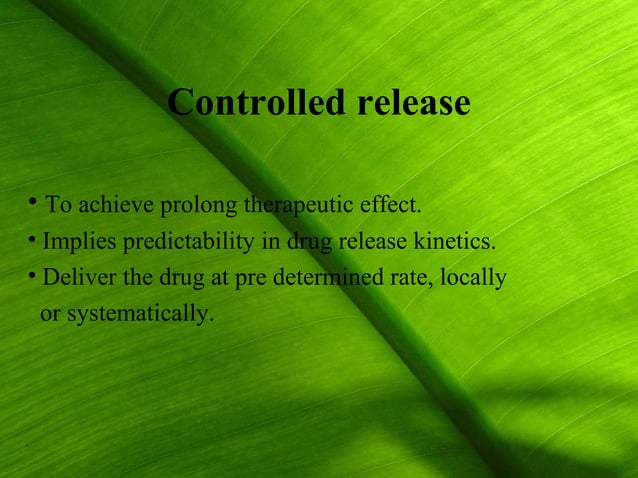 CONTROLLED DRUG DELIVERY SYSTEMS | PPT | Chemistry | Science