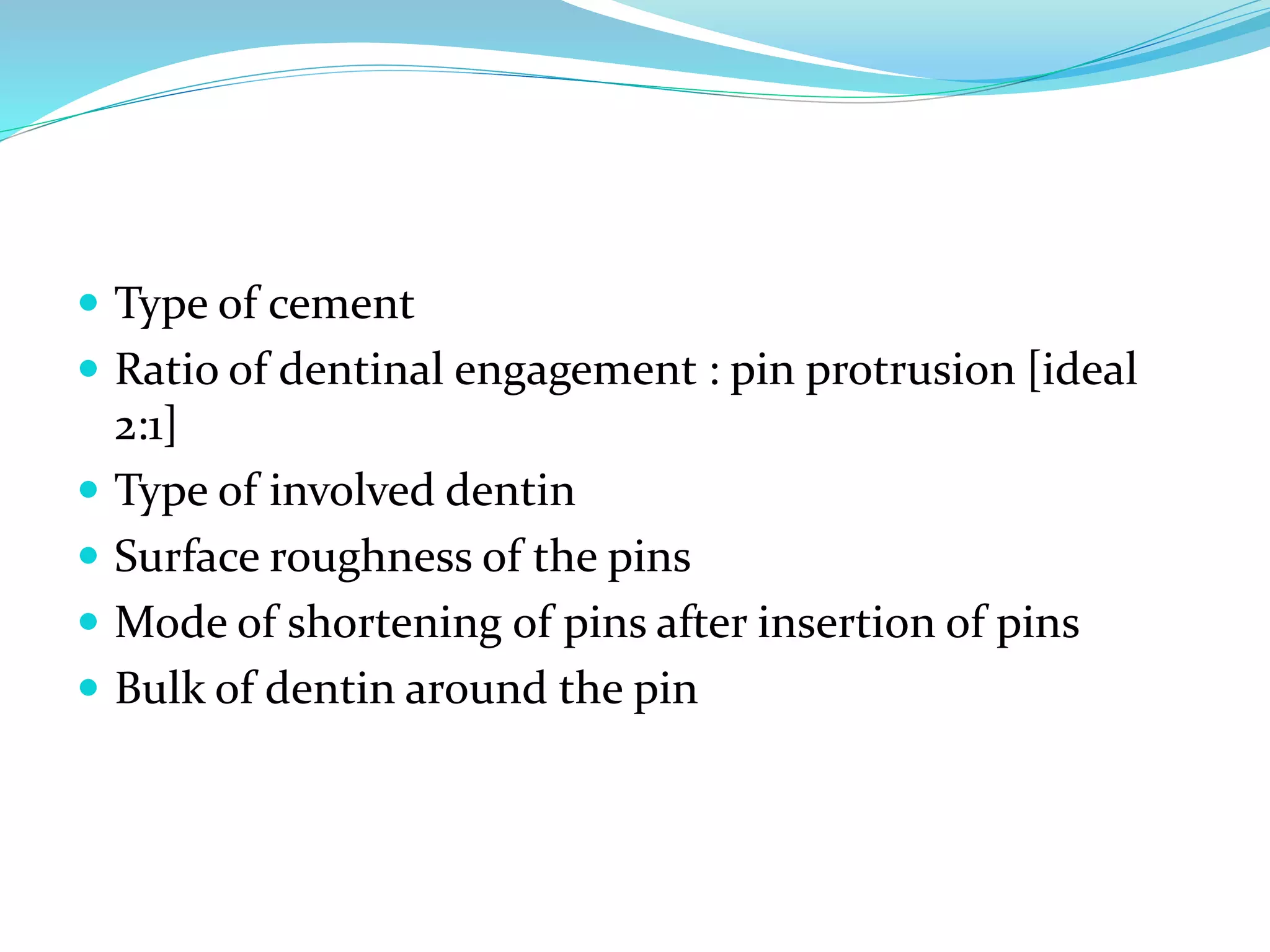 Pin Retained Restoration | PPTX
