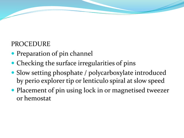 Pin Retained Restoration | PPTX | Dental Health | Diseases and Conditions