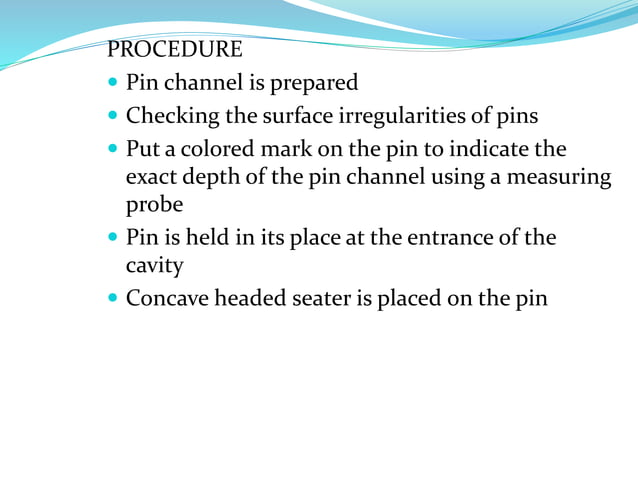 Pin Retained Restoration | PPTX | Dental Health | Diseases and Conditions