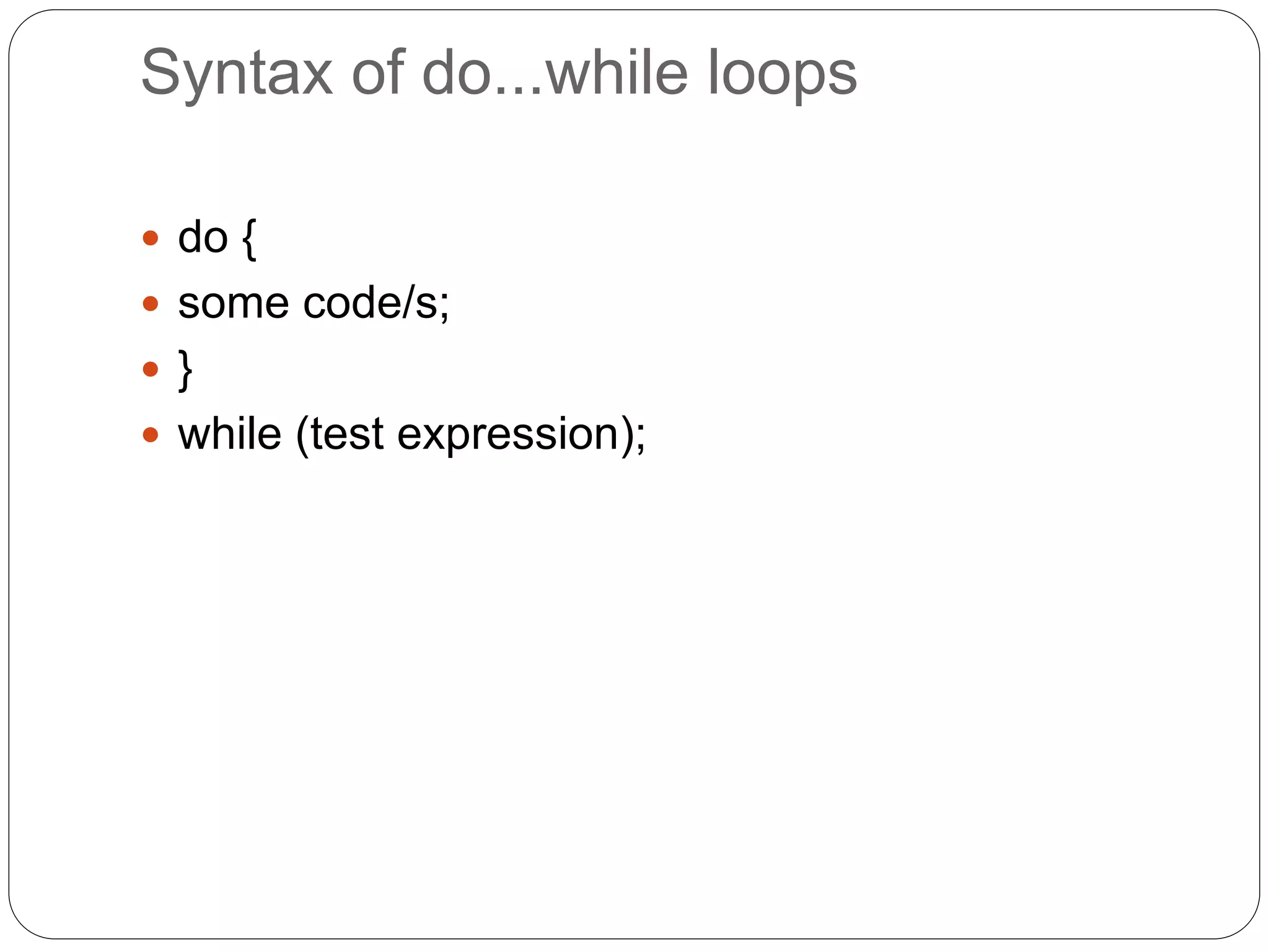 C decision making and looping. | PPTX