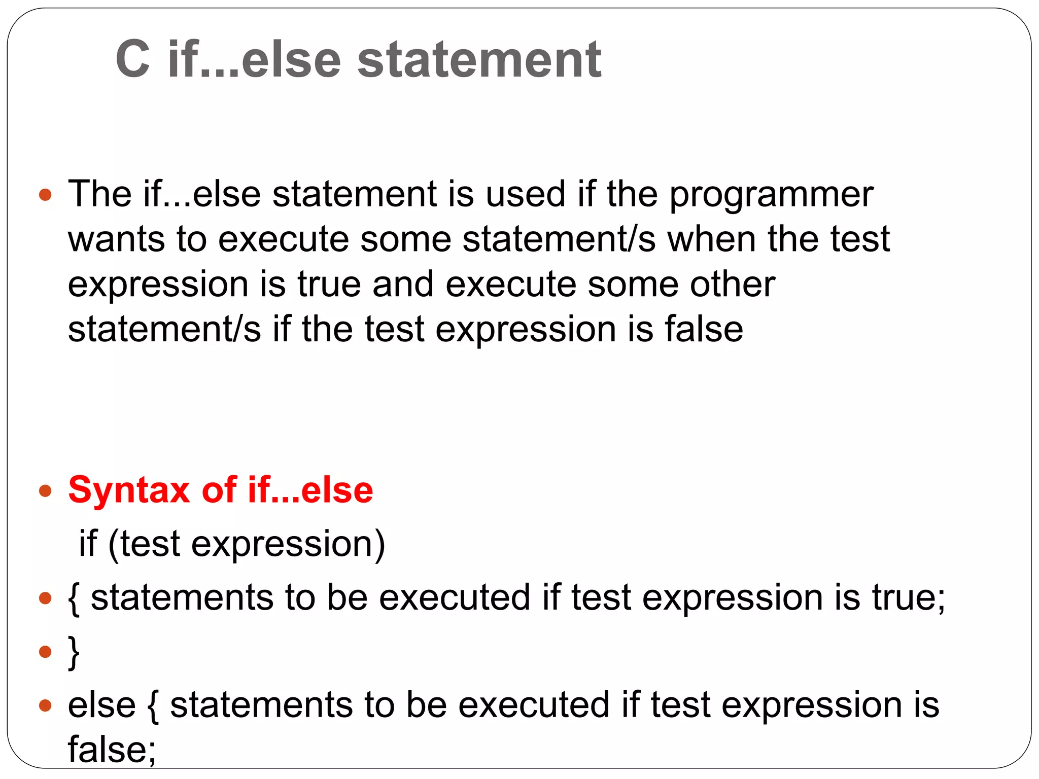 C decision making and looping. | PPTX | Programming Languages | Computing
