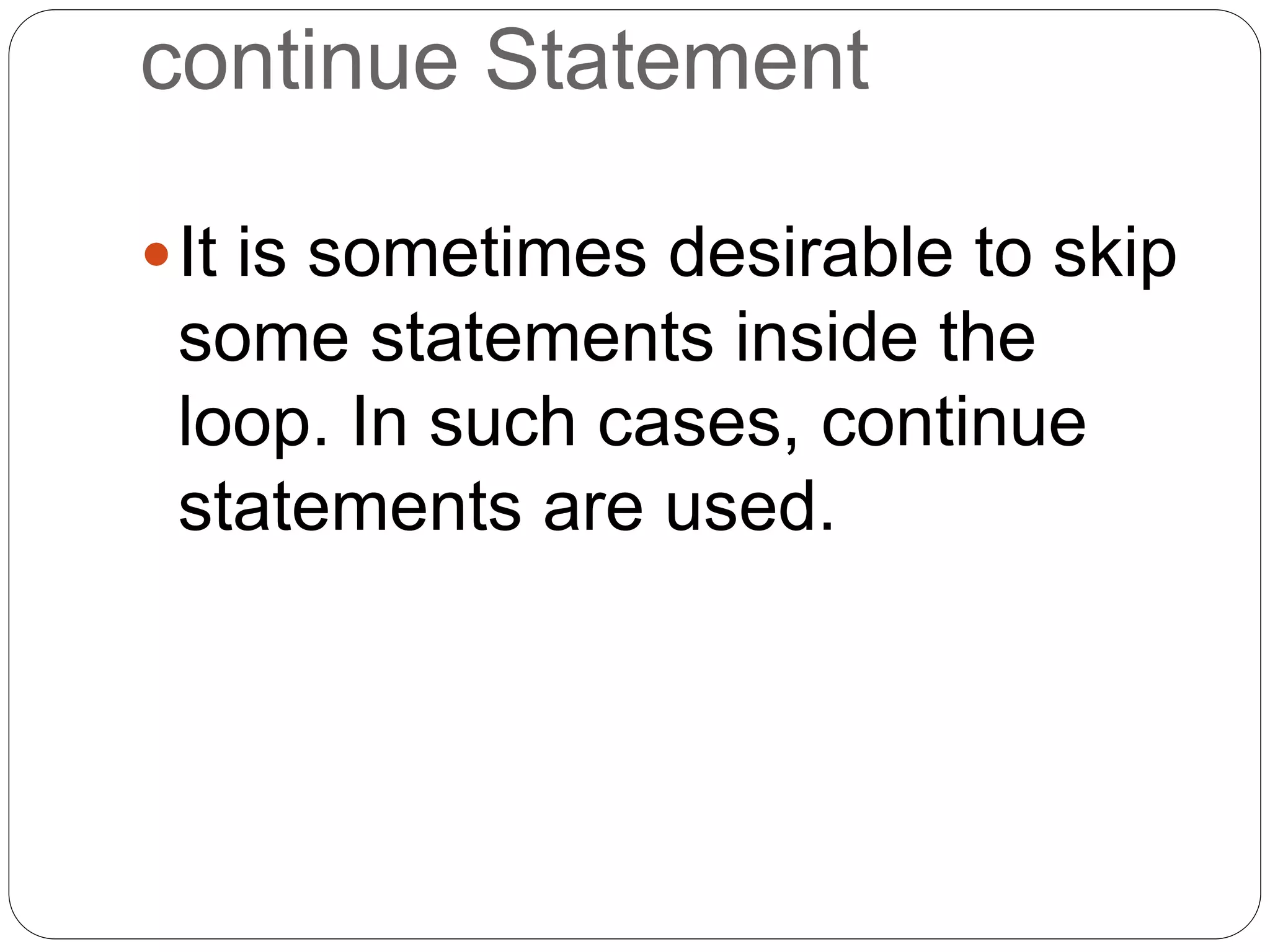 C decision making and looping. | PPTX