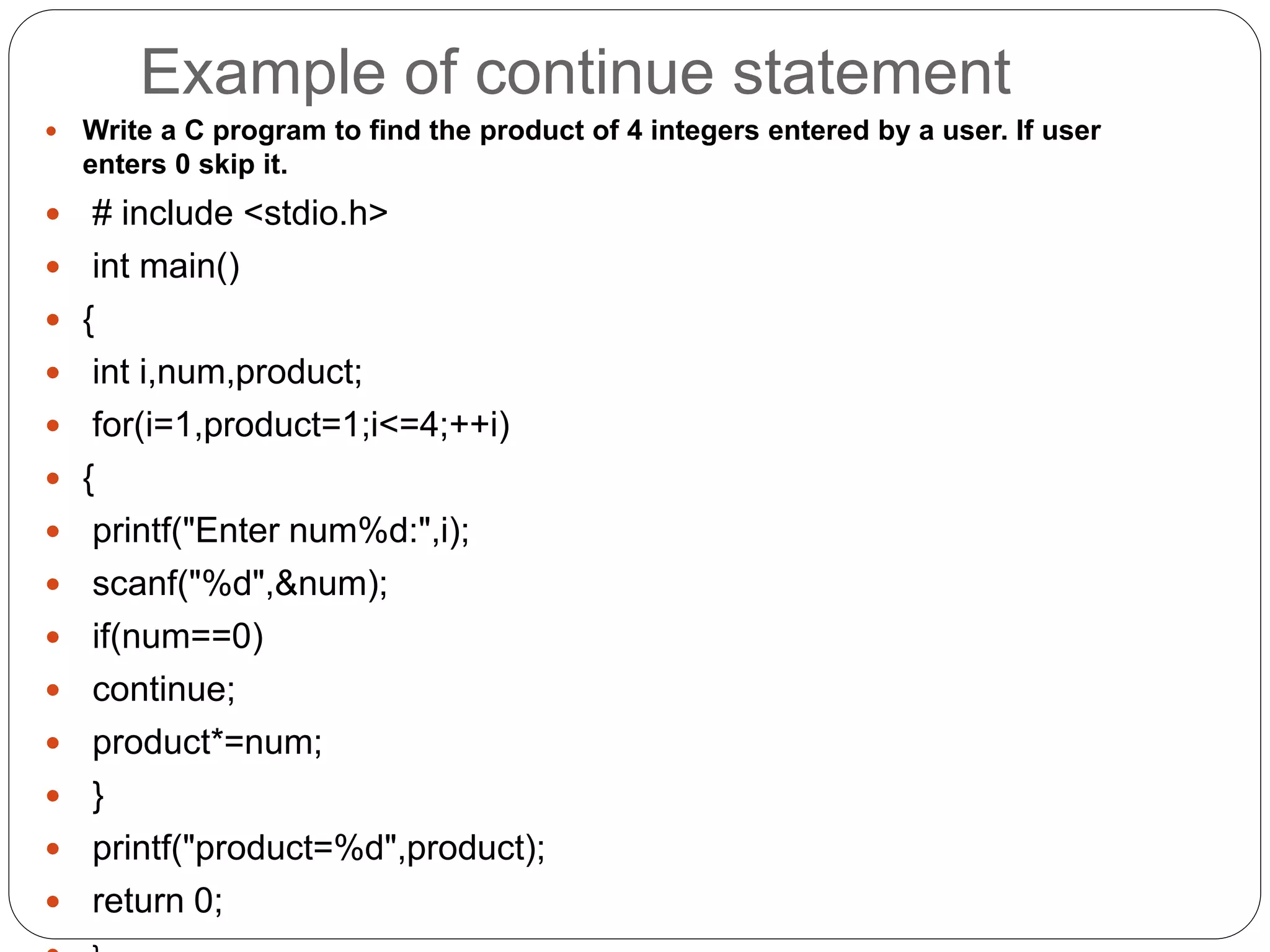 C decision making and looping. | PPTX | Programming Languages | Computing