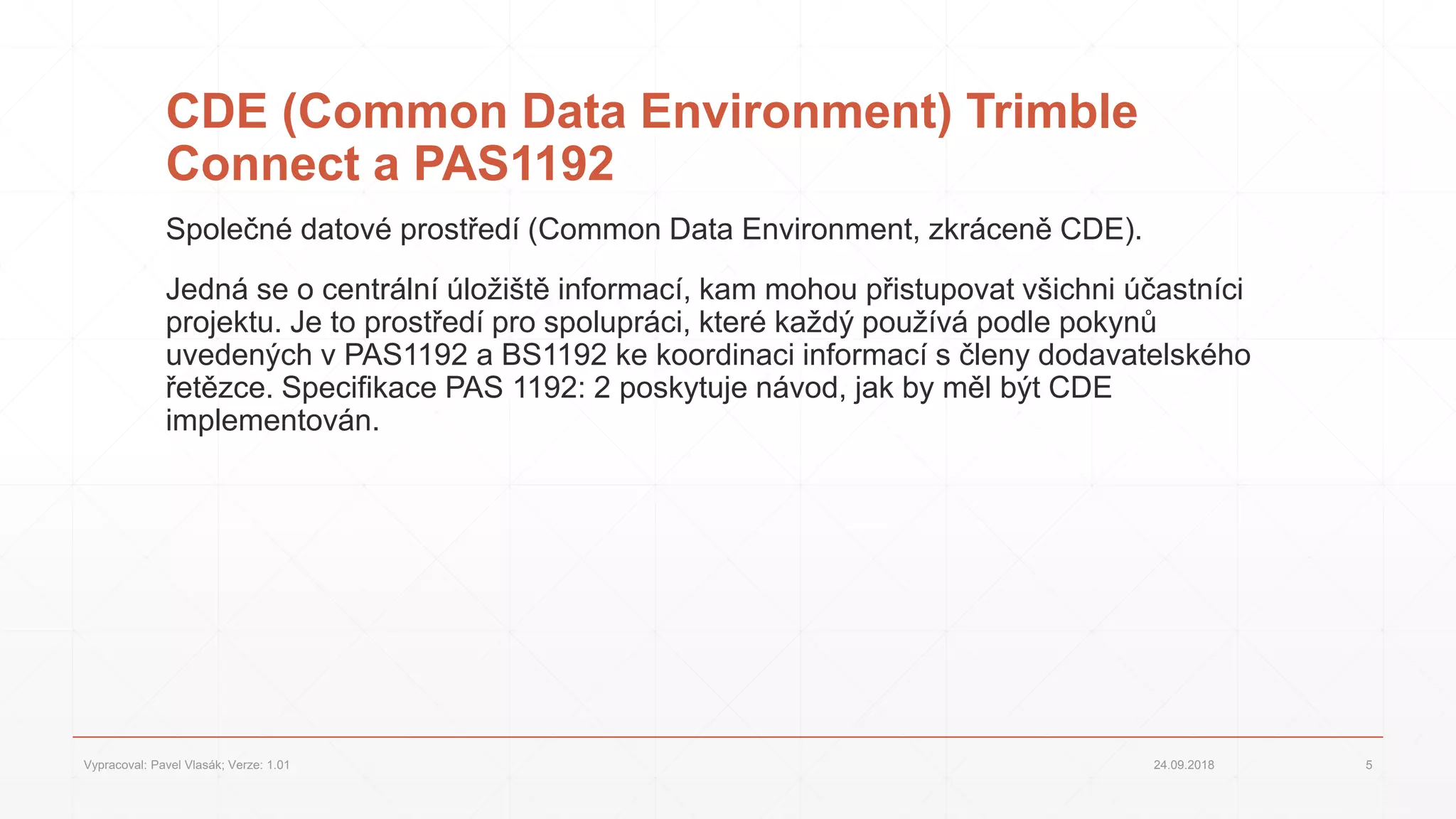 CDE (Common Data Environment) Trimble Connect v praxi | PDF