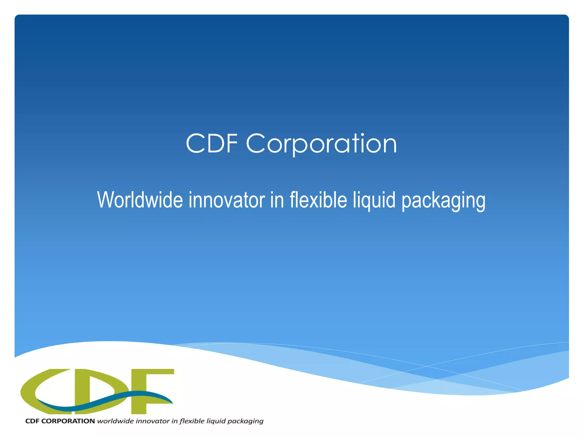 CDF Flexible Packaging | PPT