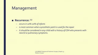 CONGENITAL DIAPHRAGMATIC HERNIA (CDH) | PPTX
