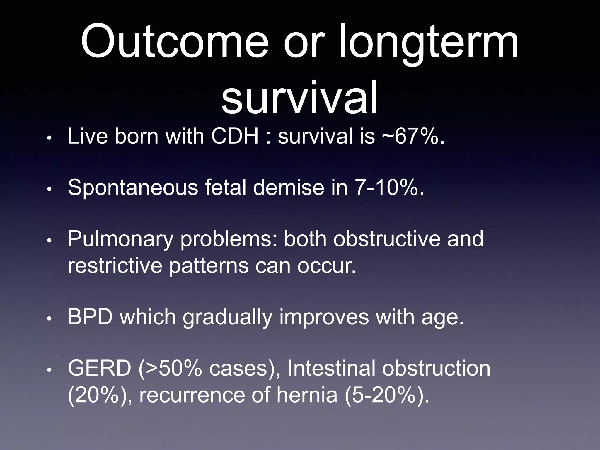 Congenital diaphragmatic hernia (CDH) | PPT