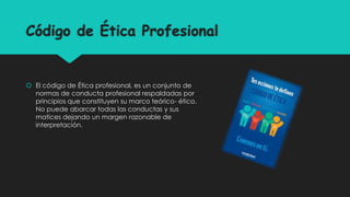 Código de ética profesional | PPTX