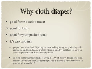 Cloth Diapering 101 | PPT | Skin Care | Beauty
