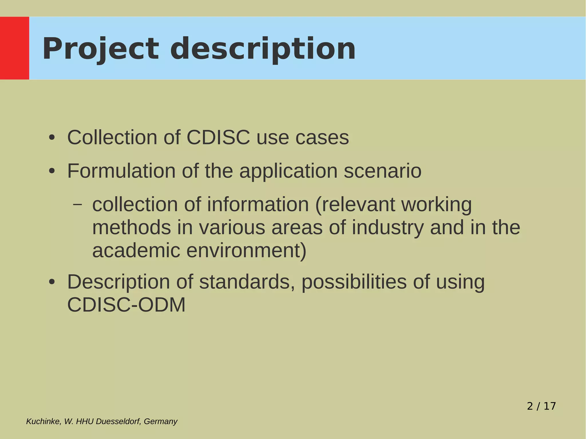 CDISC Use Case Workshop Archiving of Studies | PDF