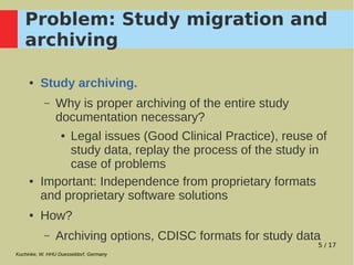 CDISC Use Case Workshop Archiving of Studies | PDF