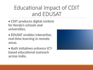 CDIT and EDUSAT in Educational Technology for EDU03.pptx