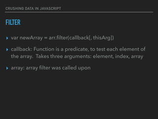 Crushing Data with JavaScript | PPT