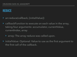 Crushing Data with JavaScript | PPT