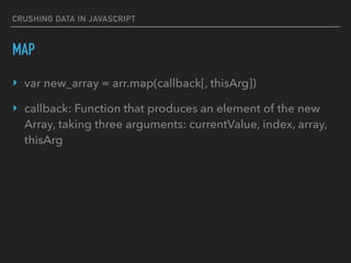 Crushing Data with JavaScript | PPT