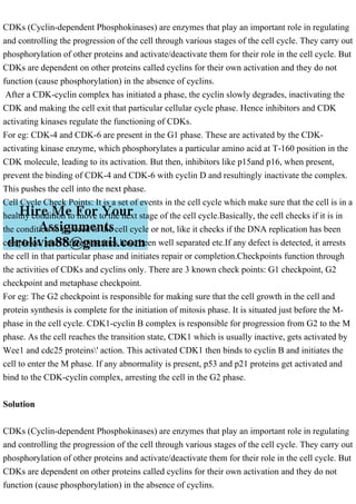 CDKs (Cyclin-dependent Phosphokinases) are enzymes that play an impo.pdf