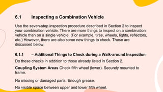 CDL 6 COMBINATION VEHICLES 4.pptx | Off-Road Vehicles | Auto Body Styles
