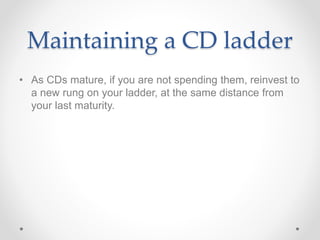 CD ladders: how and why | PPT