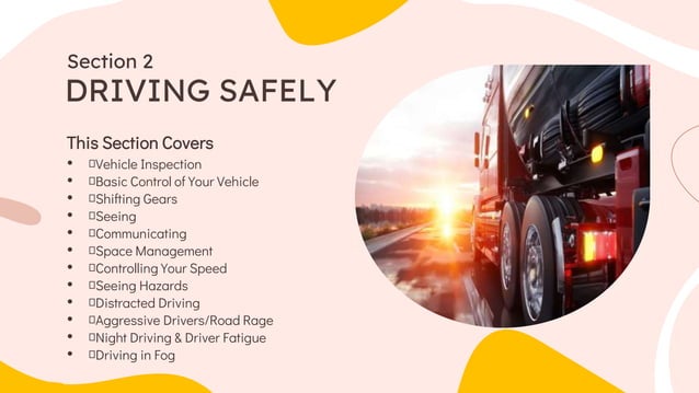 CDL DRIVING SAFELY SLIDE 1.pptx | Commercial Trucks | Auto Body Styles