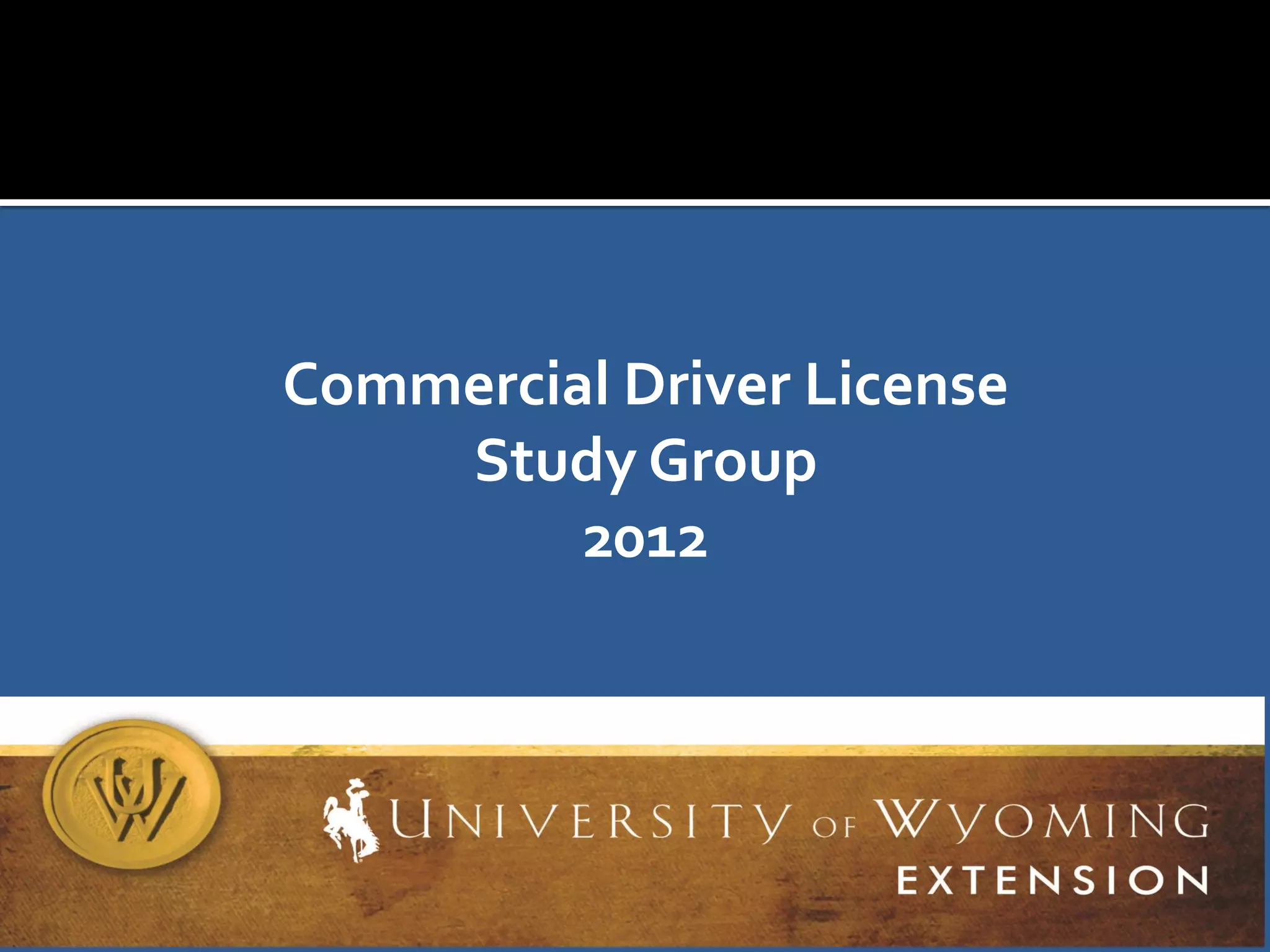 Commercial driver license - part 8 | PPT
