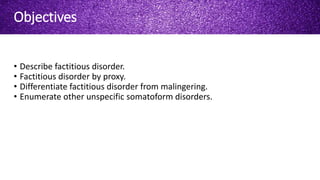 Factitious disorder vs. Malingering | PPTX