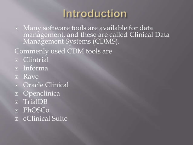 Clinical Data Management | PPTX | Databases | Computer Software and Applications