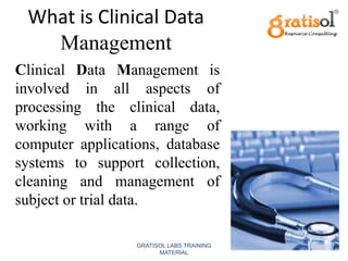Clinical Data Management Training @ Gratisol Labs | PDF | Databases ...