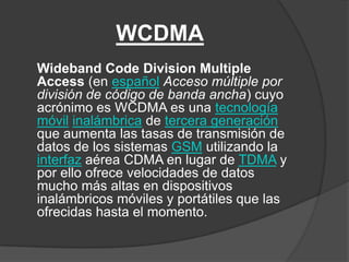 CDMA - WCDMA | PPTX