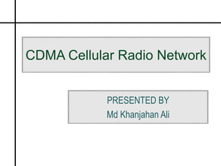 CDMA cellular radio network | PPT