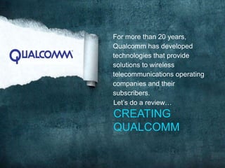 Cdma Early Days Creating Qualcomm | PPSX