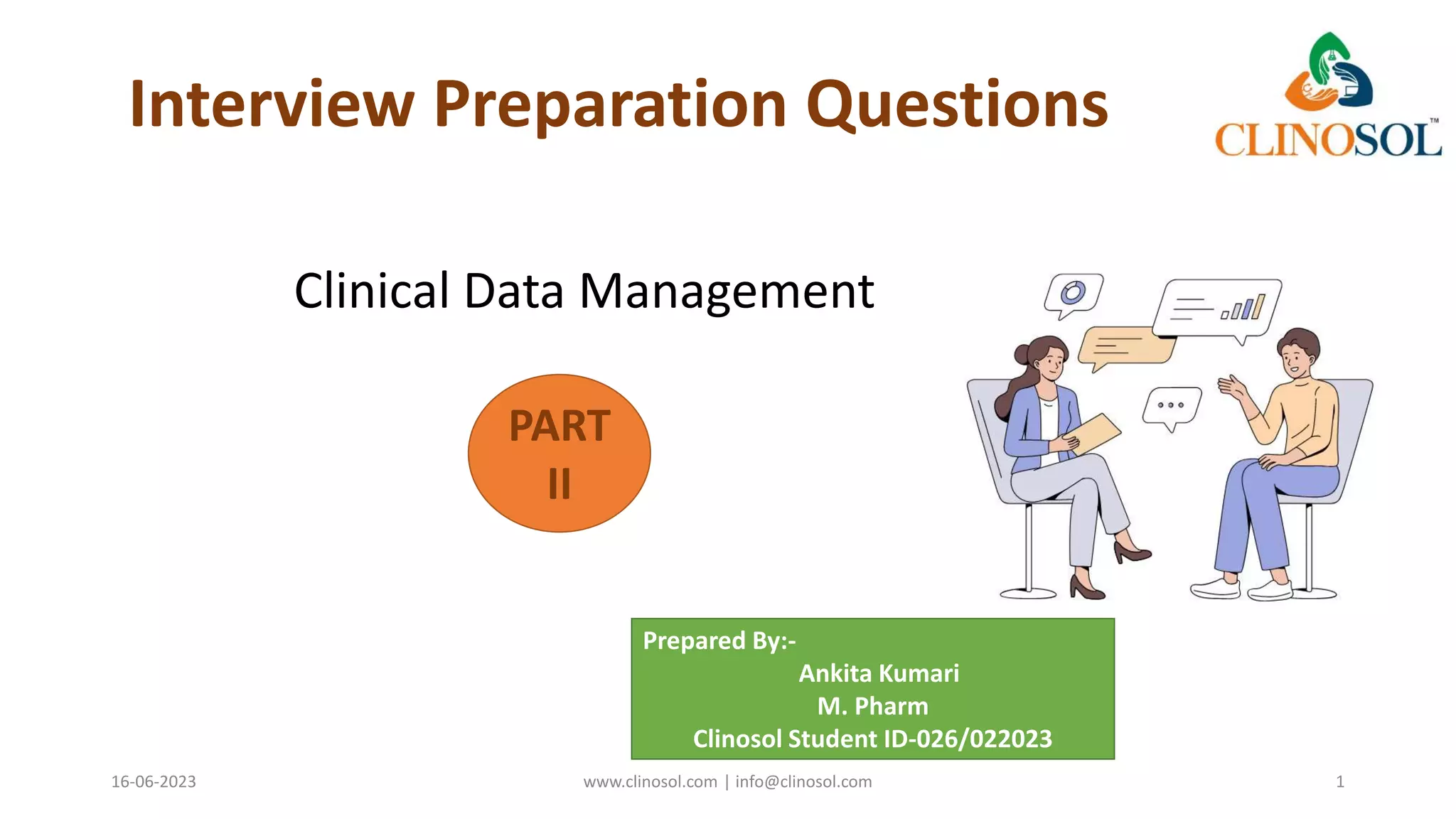 Clinical Data Management Interview question Part II. | PPTX Clinical Data Management Interview question Part II. | PPTX