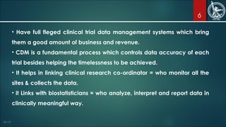 CLINICAL DATA MANGEMENT (CDM) | PPT