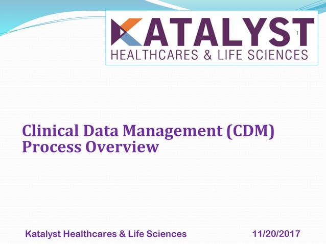 CDM_Process_Overview_Katalyst HLS | PPT