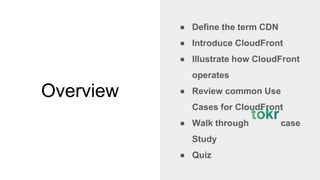 Content Delivery Using Amazon CloudFront | PPTX