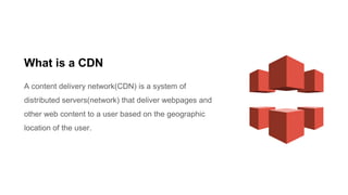 Content Delivery Using Amazon CloudFront | PPTX