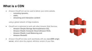 Content Delivery Using Amazon CloudFront | PPTX