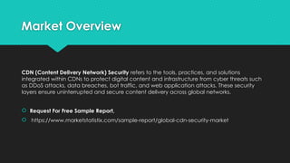 CDN (Content Delivery Network) Security market.pptx